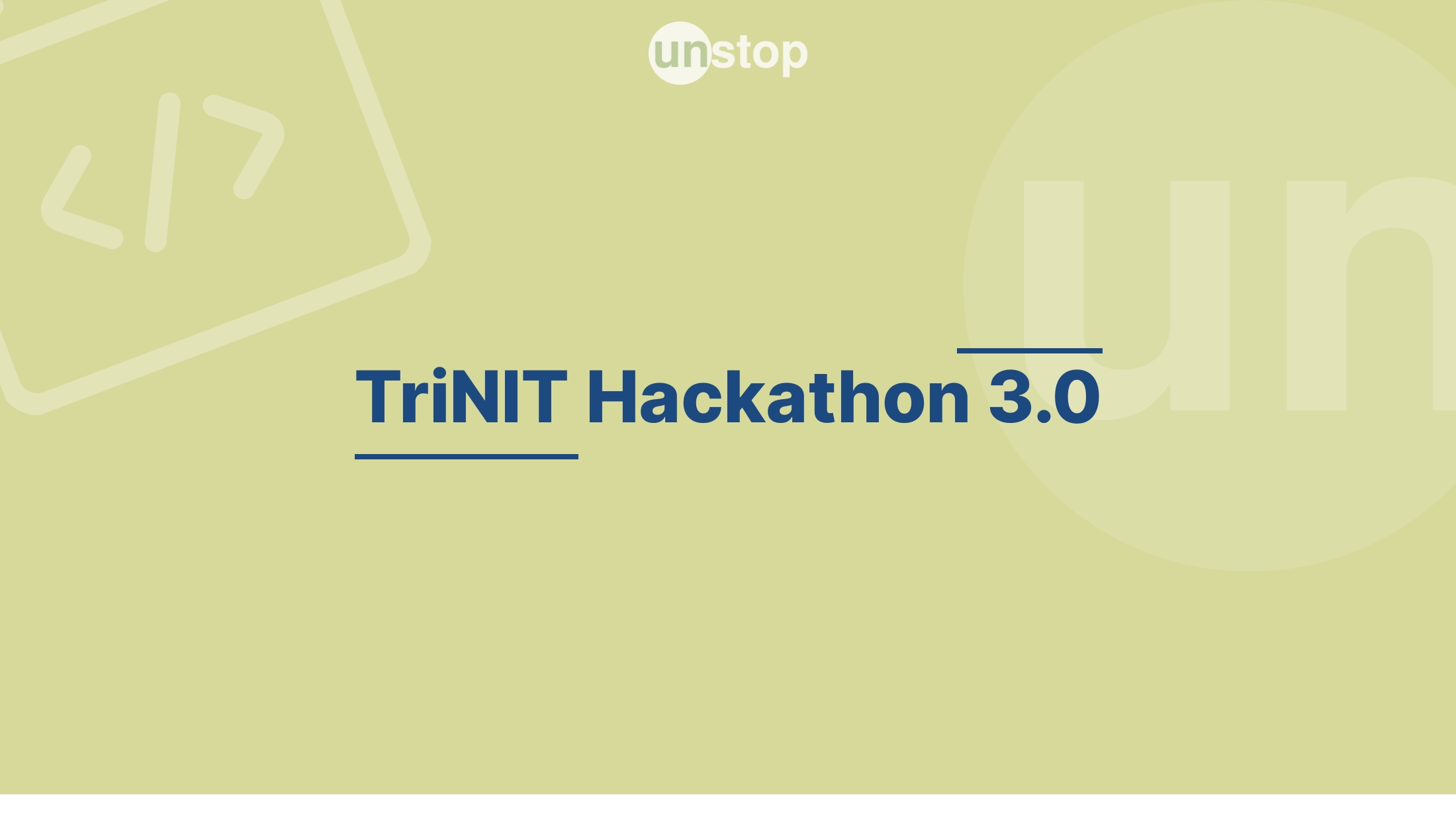 TriNIT Hackathon 3.0 by National Institute of Technology (NIT), Trichy!