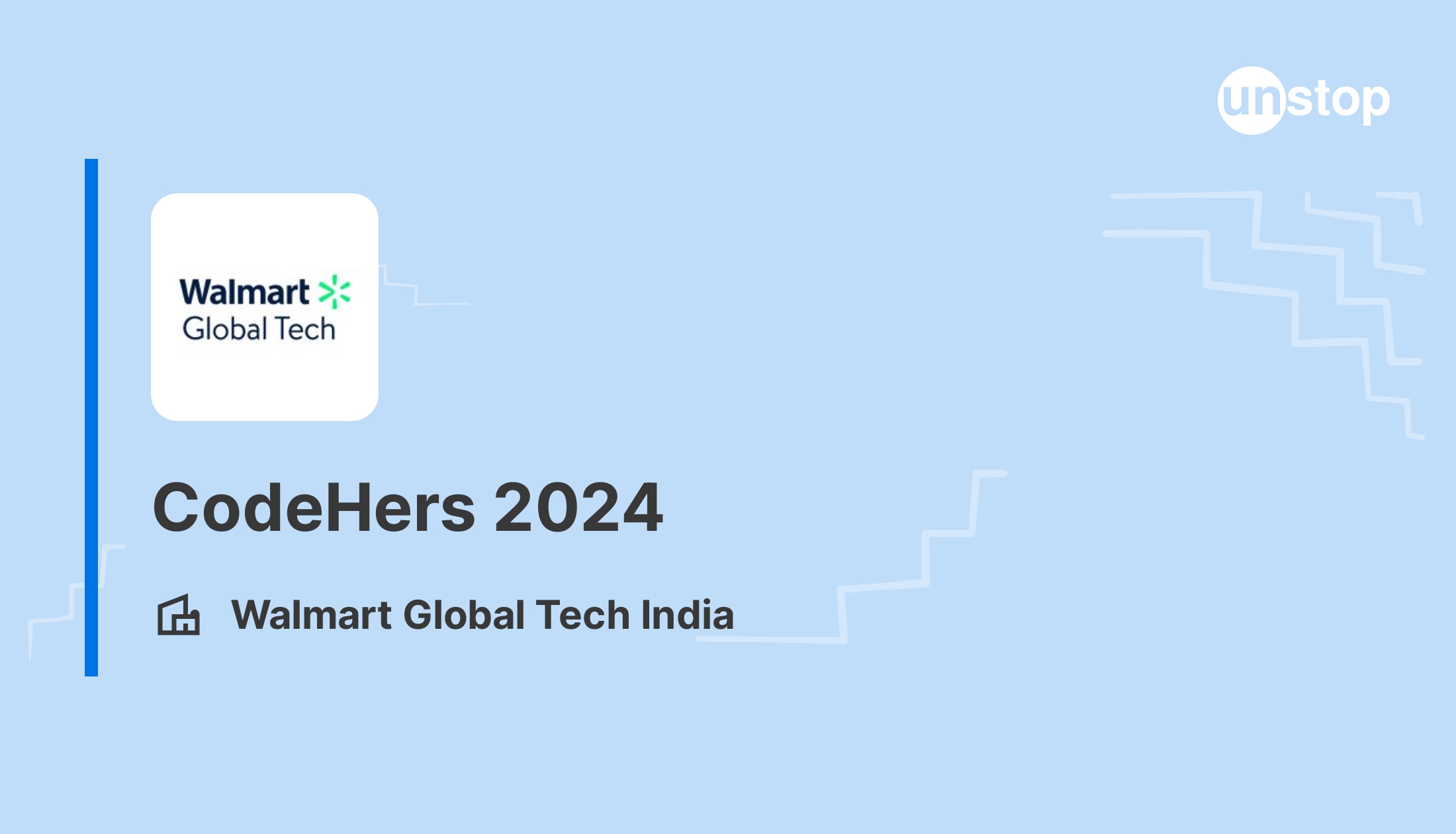 Walmart CodeHers 2024 by Walmart Global Tech in India! // Unstop