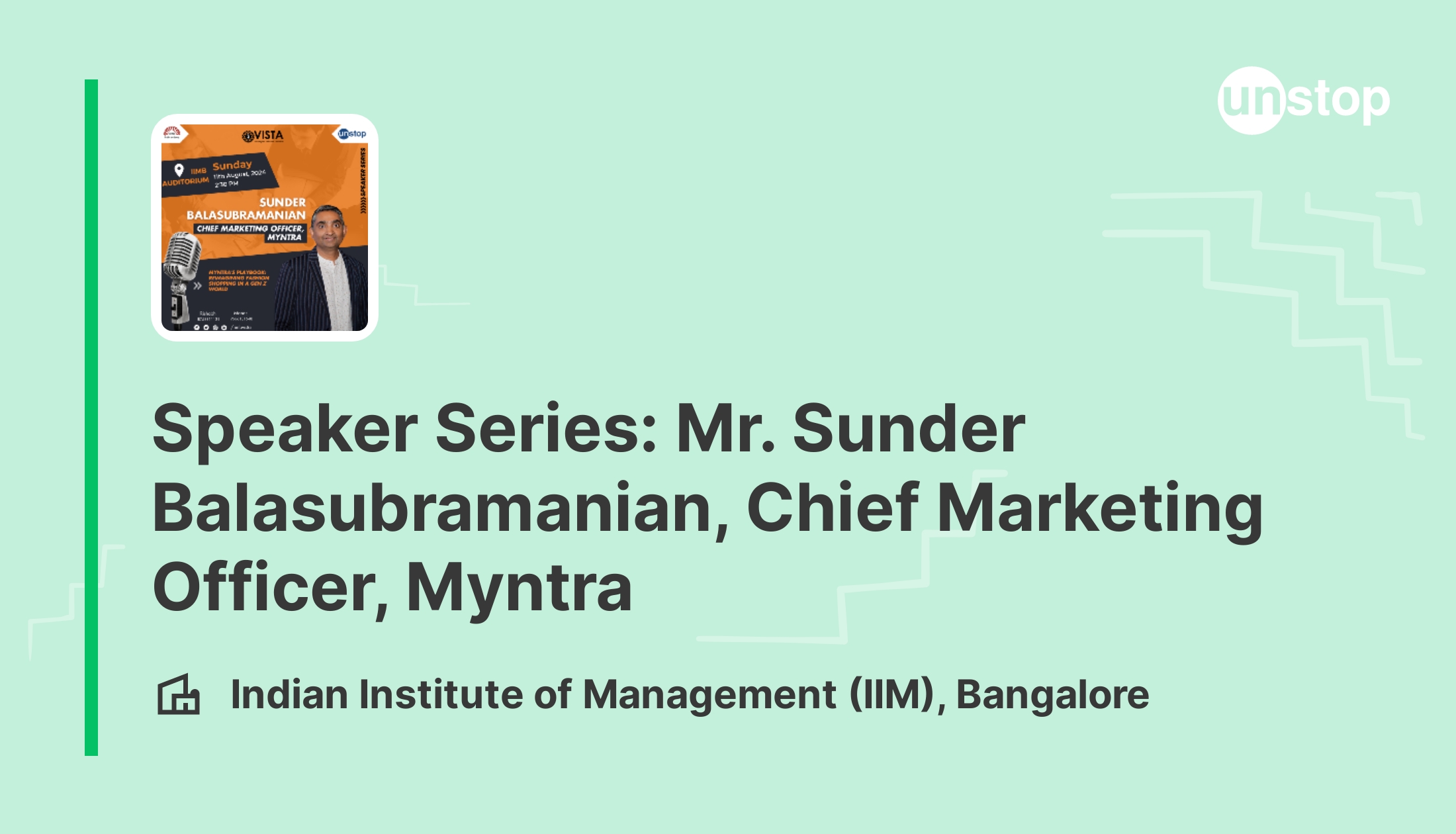 Speaker Series: Mr. Sunder Balasubramanian, Chief Marketing Officer, Myntra