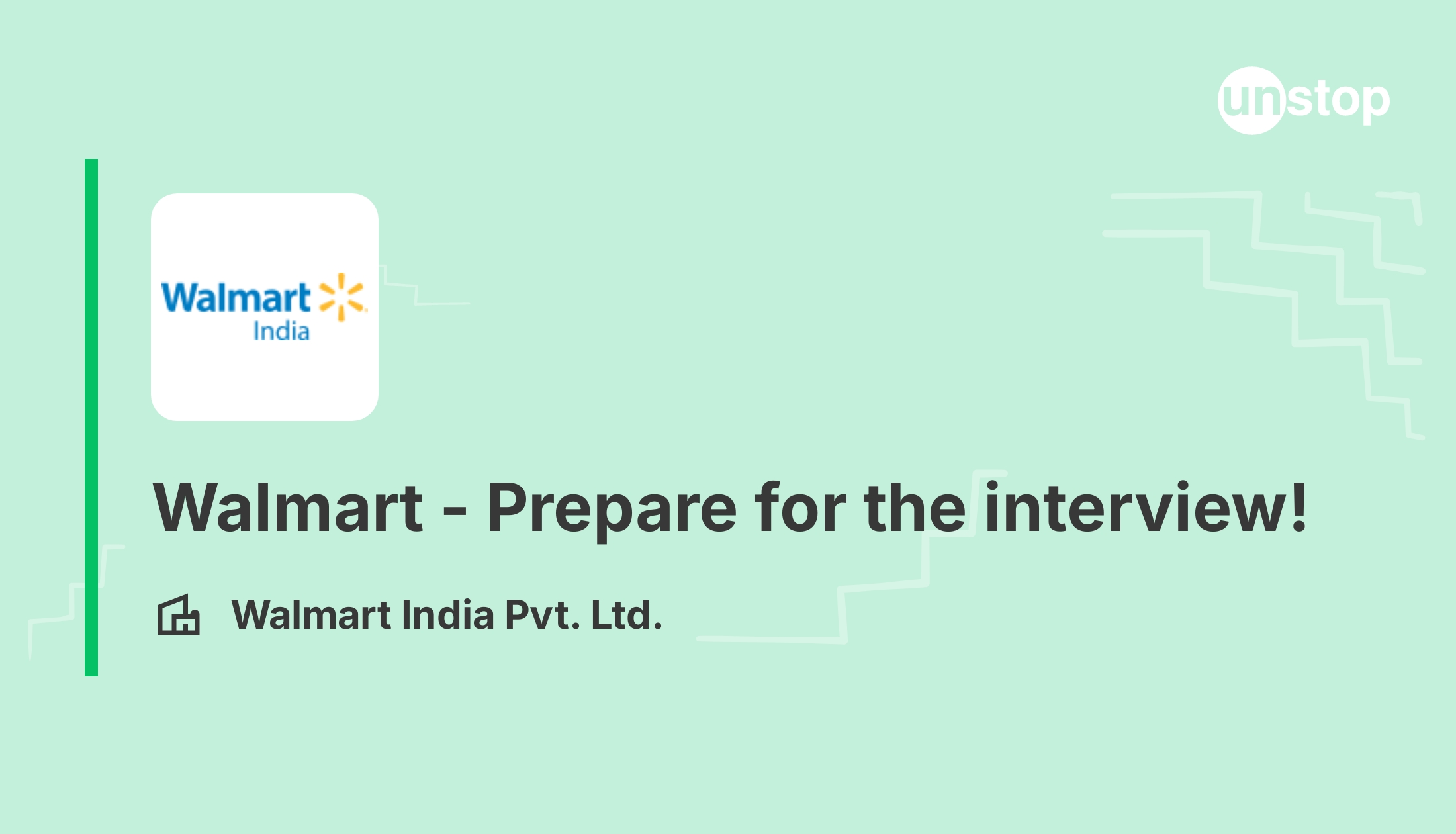 Walmart - Prepare for the interview! by Amazon! // Unstop