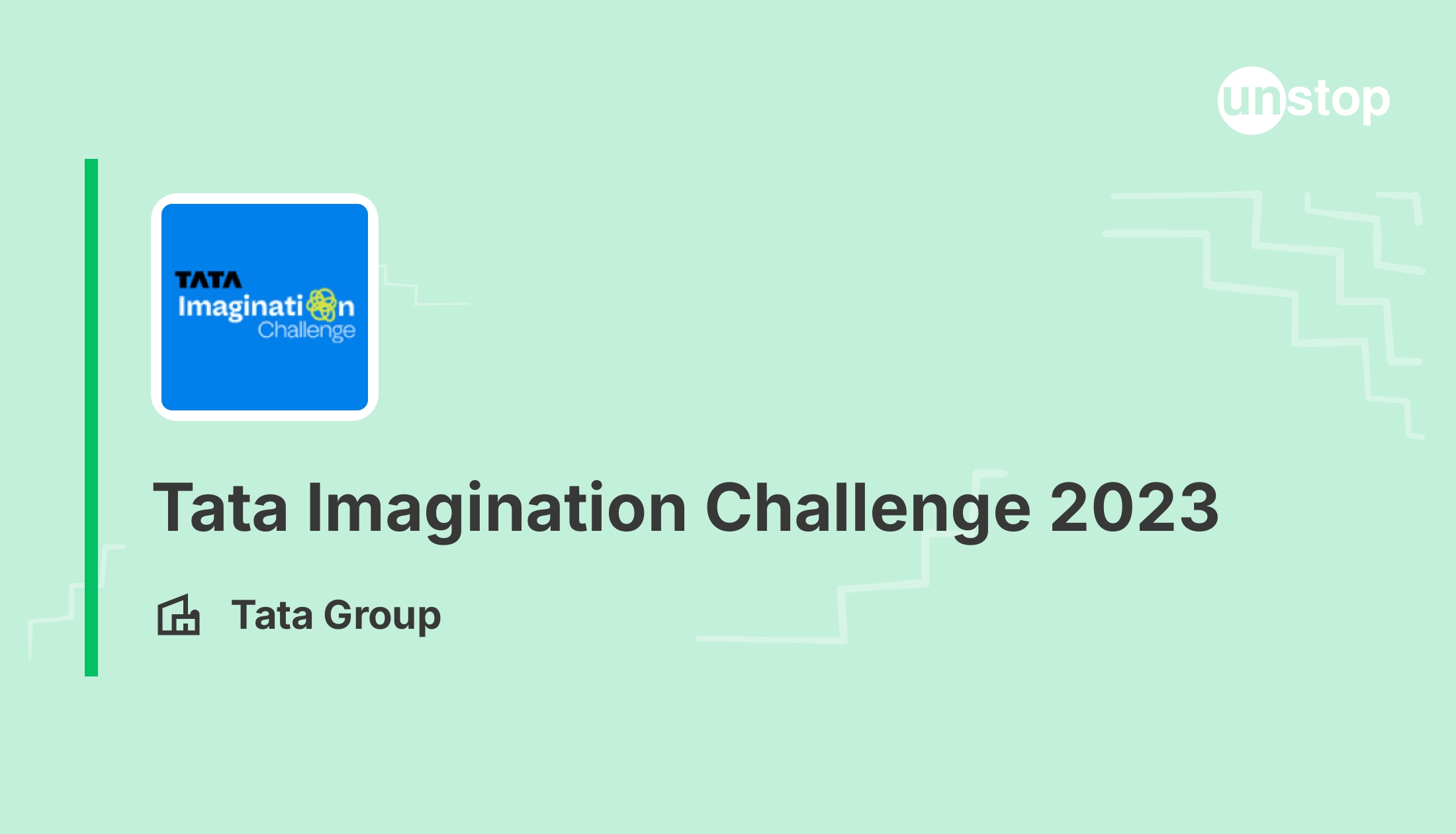 Tata Imagination Challenge 2023 by Tata Group! // Unstop