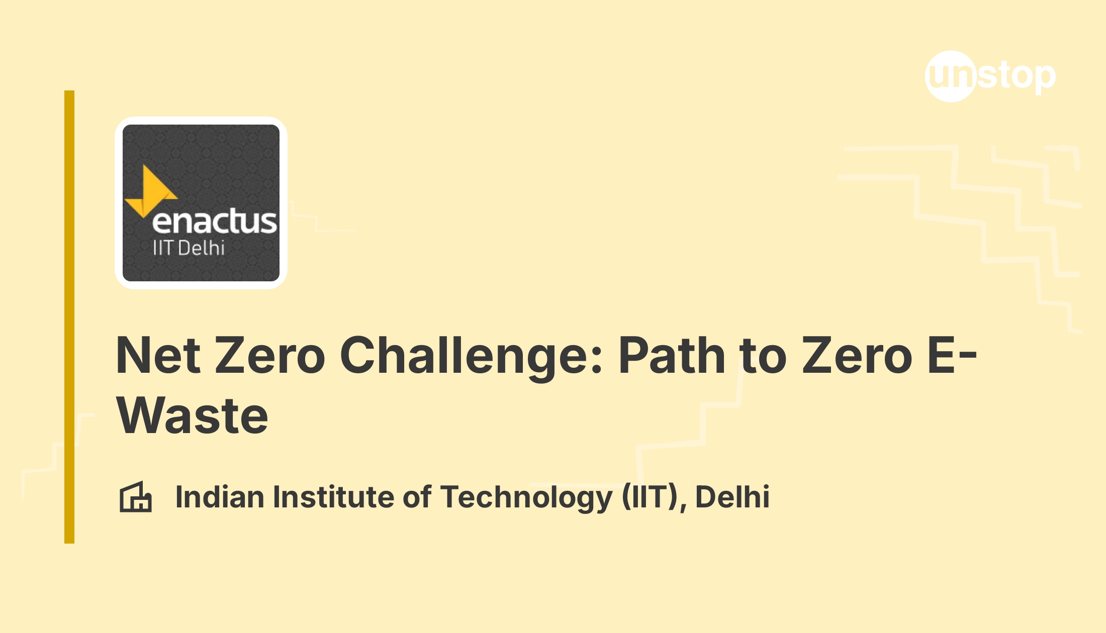 Net Zero Challenge: Path to Zero E-Waste // Unstop