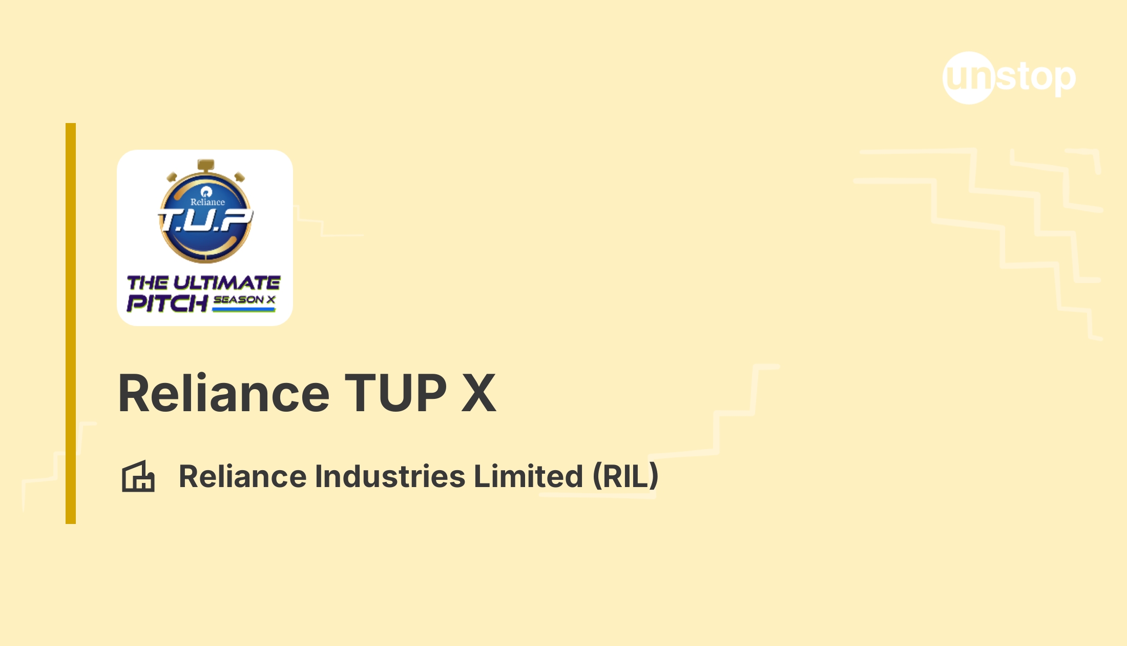 Participate in Reliance TUP X & win exciting prizes. // Unstop