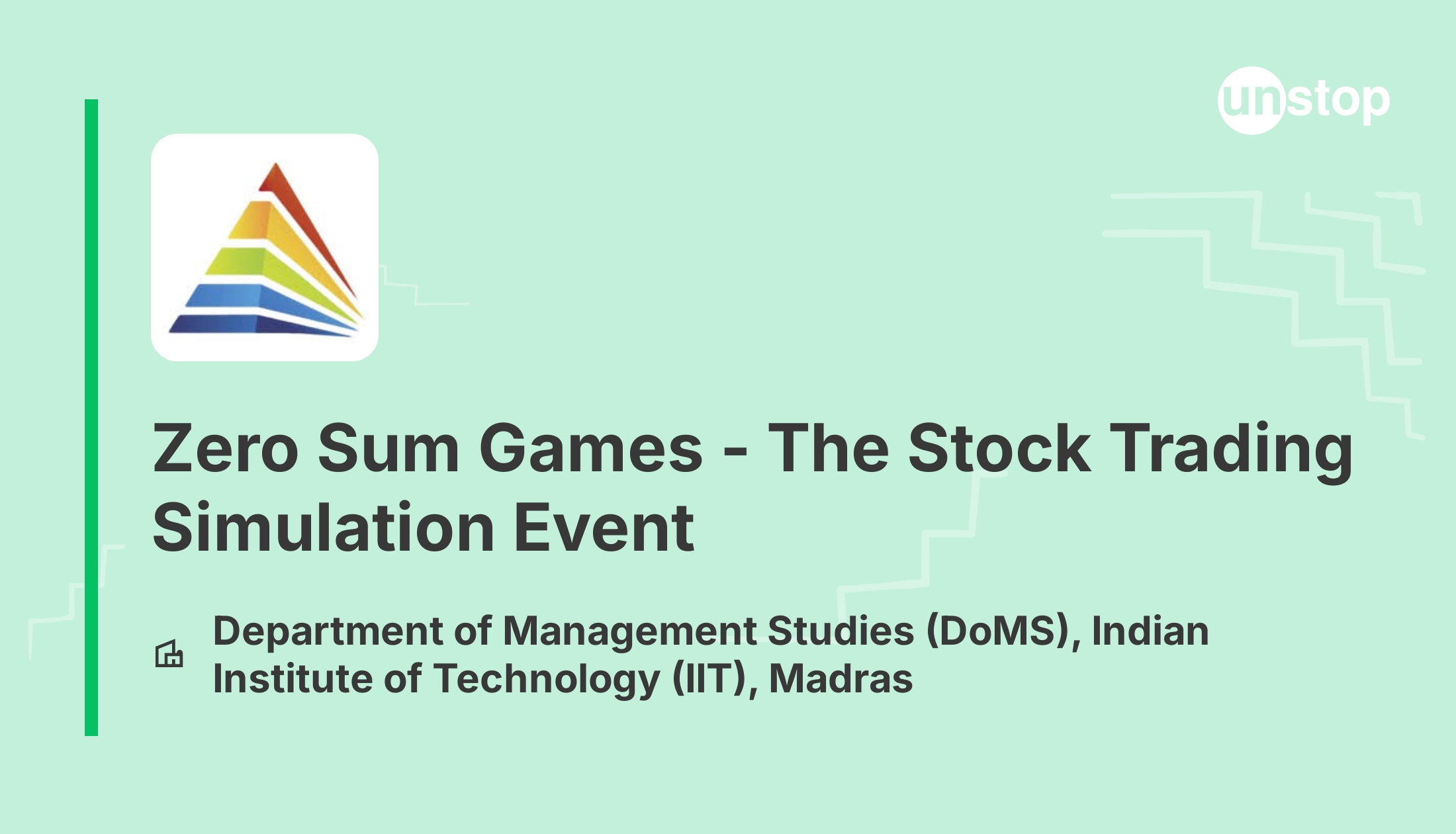 Zero Sum Games - The Stock Trading Simulation Event