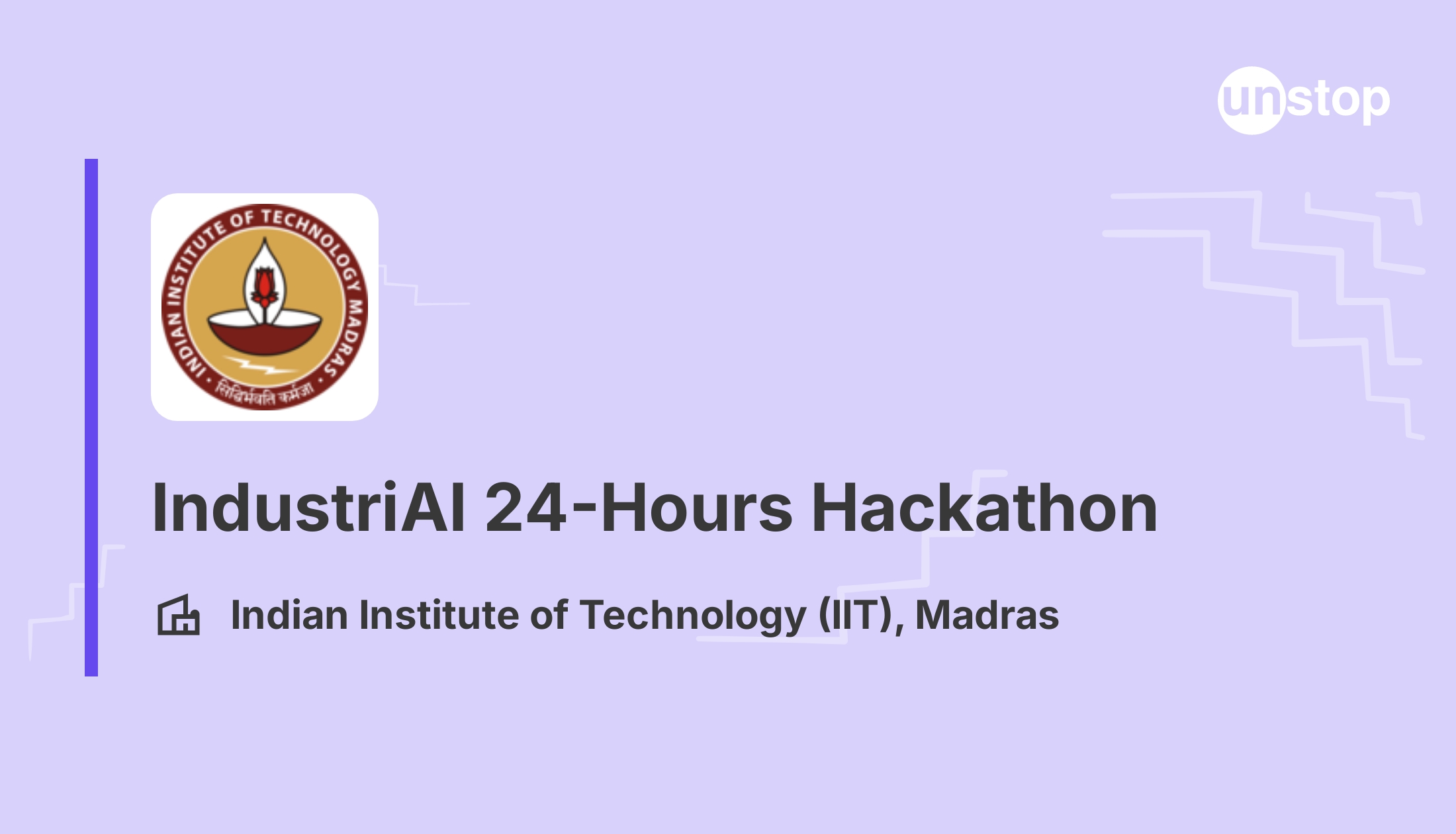 IndustriAI 24-Hours Hackathon - 2024 // Unstop