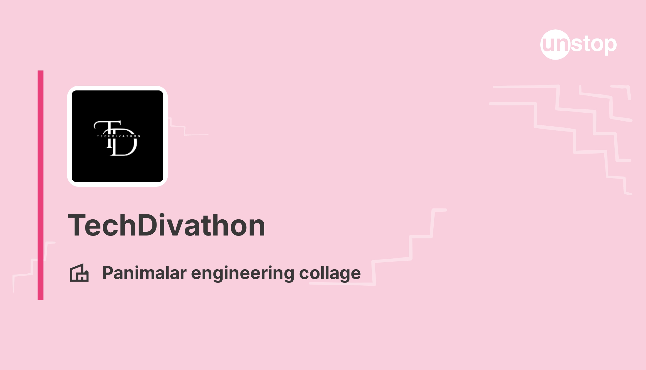 TechDivathon - Empowering Women in Tech - 2024 // Unstop