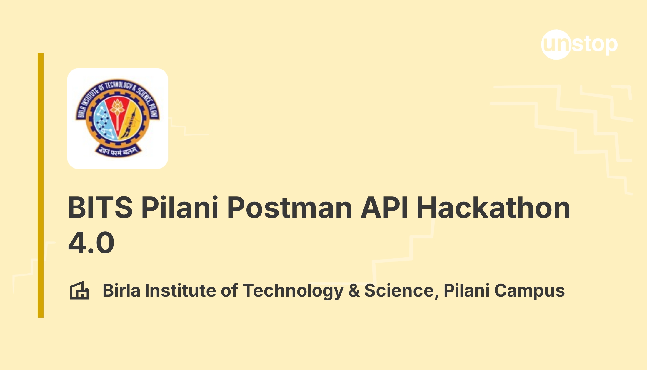 BITS Pilani Postman API Hackathon 4.0 - 2024 // Unstop