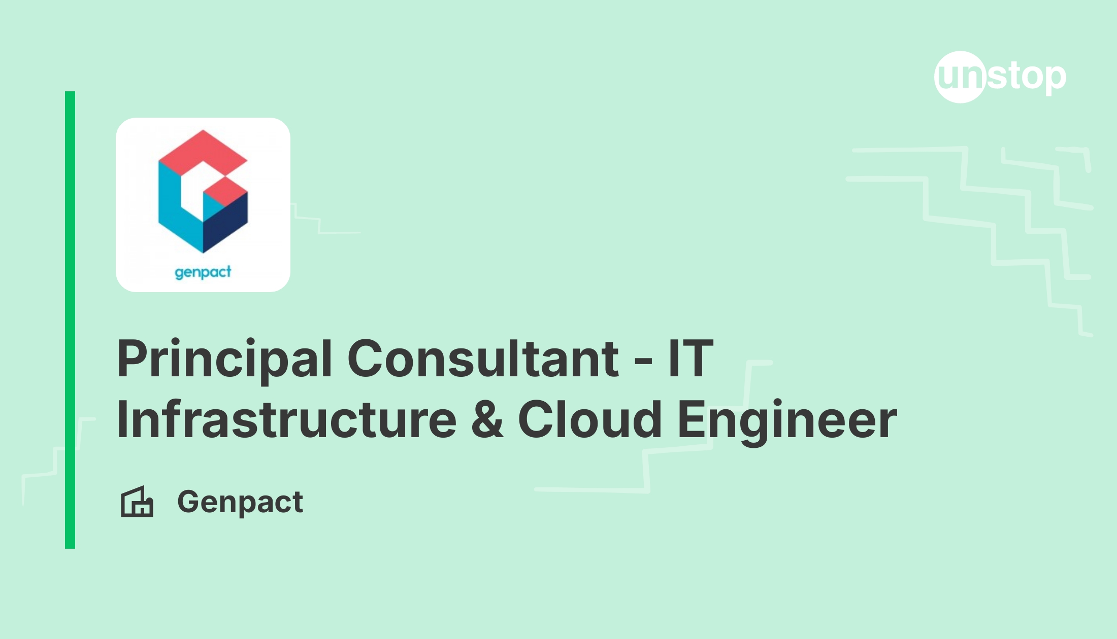 Principal Consultant- IT Infrastructure & Cloud Engineering - Genpact - Bangalore // Unstop
