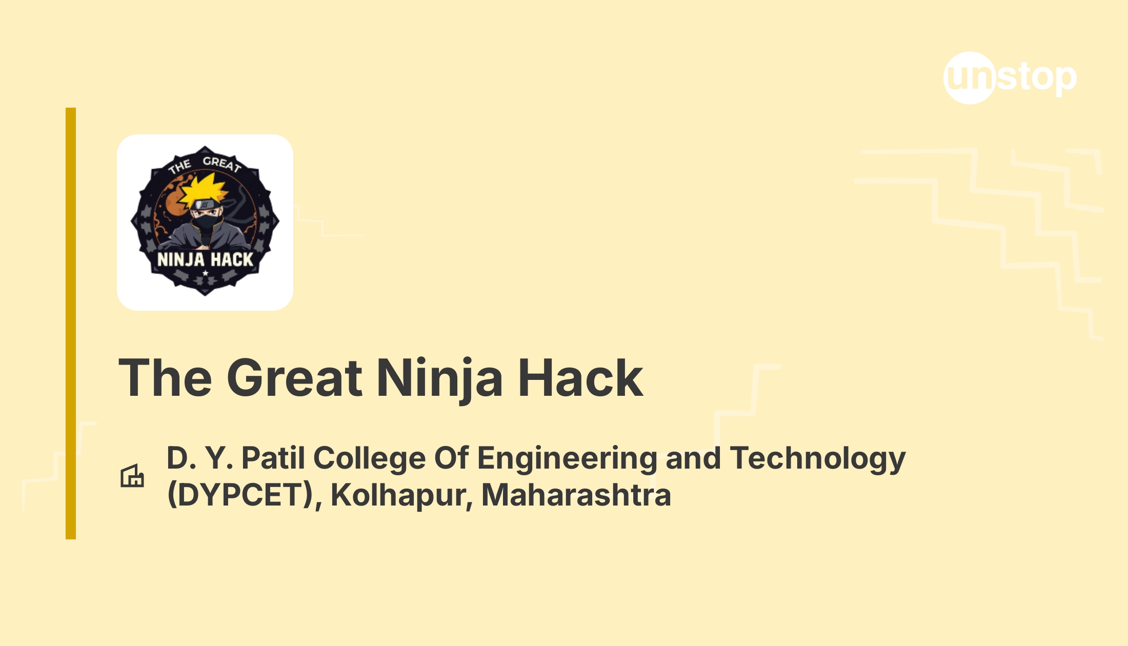 The Great Ninja Hack - 2025 // Unstop