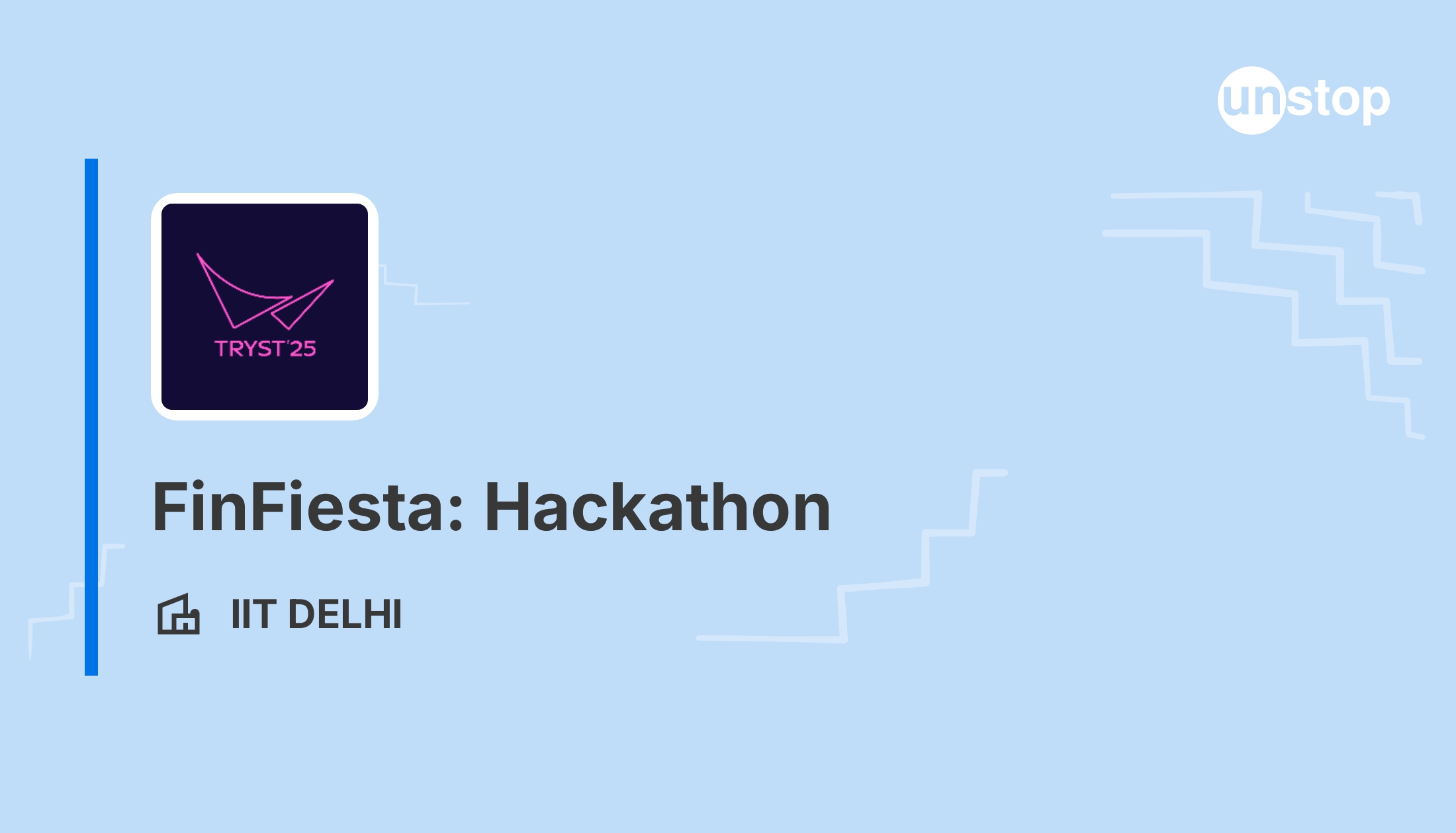 FinFiesta: Hackathon - 2025 // Unstop