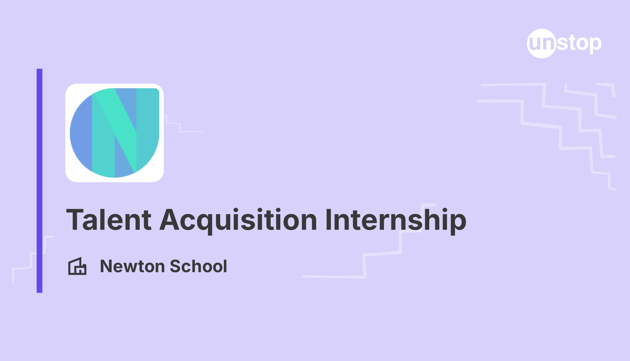 Talent Acquisition Intern - Newton School - Bangalore // Unstop