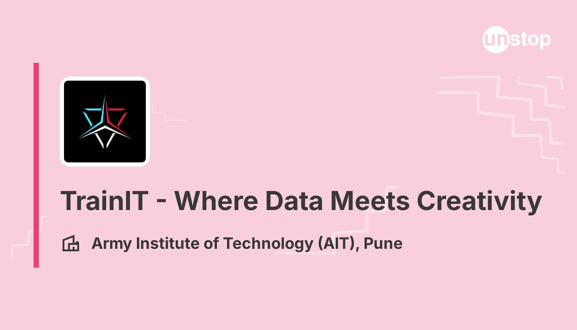 TrainIT - Where Data Meets Creativity - 2025 // Unstop