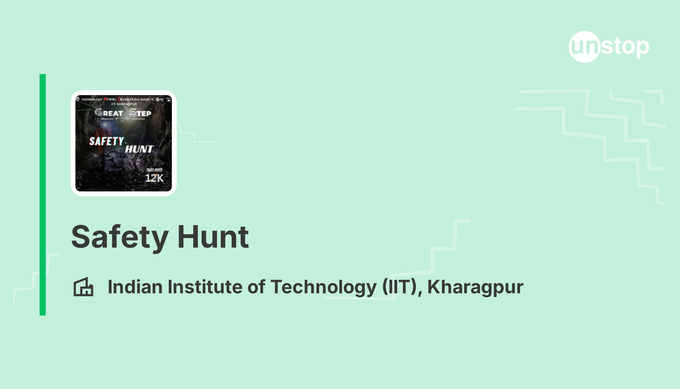 Safety Hunt - 2025 // Unstop