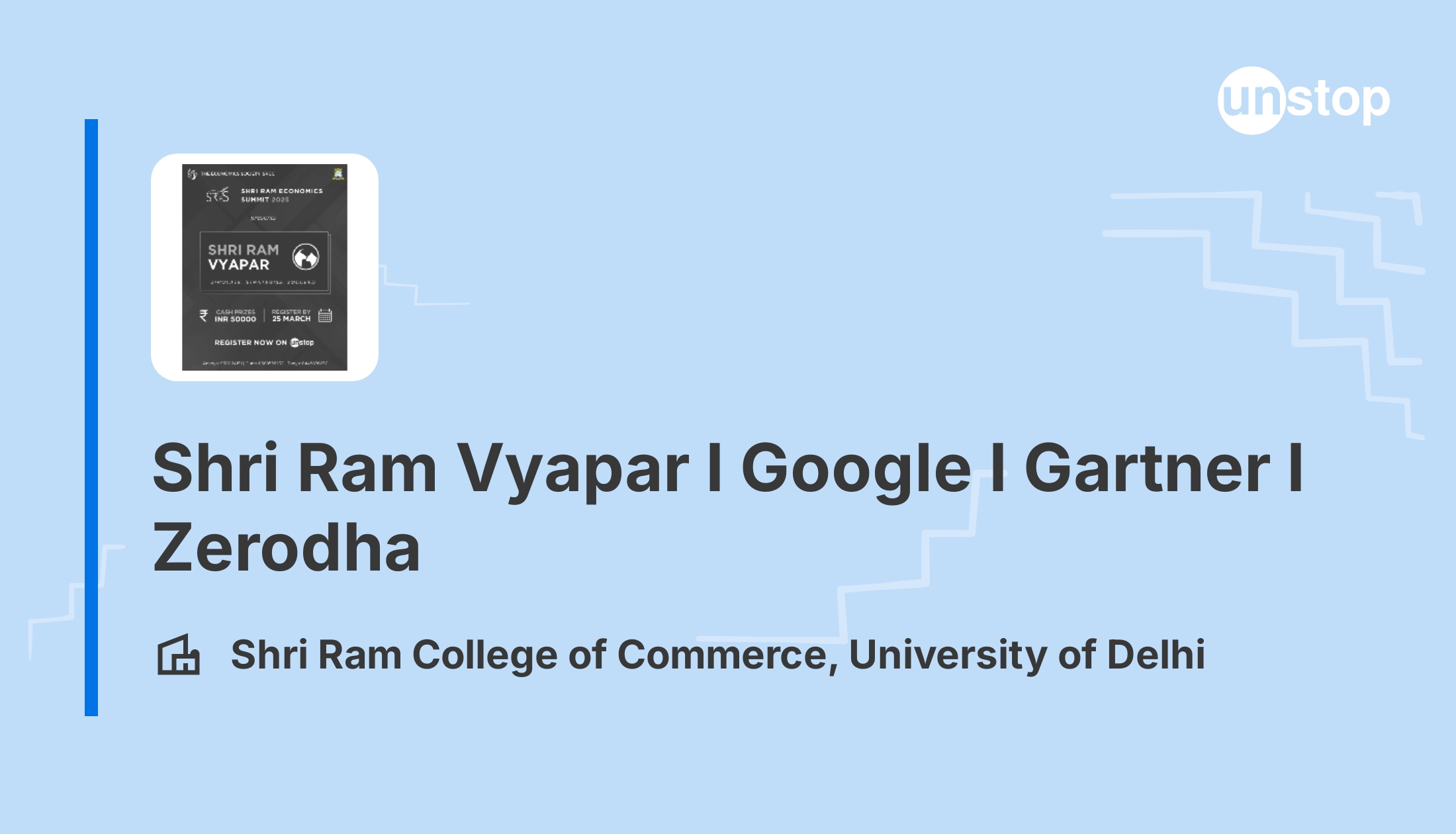 Shri Ram Vyapar - 2025 // Unstop