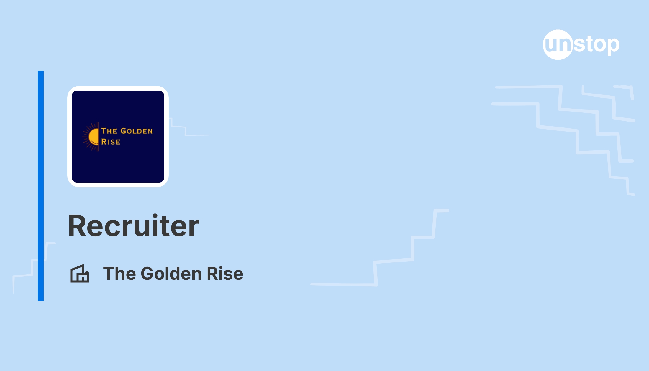 Recruiter - The Golden Rise - Hyderabad // Unstop