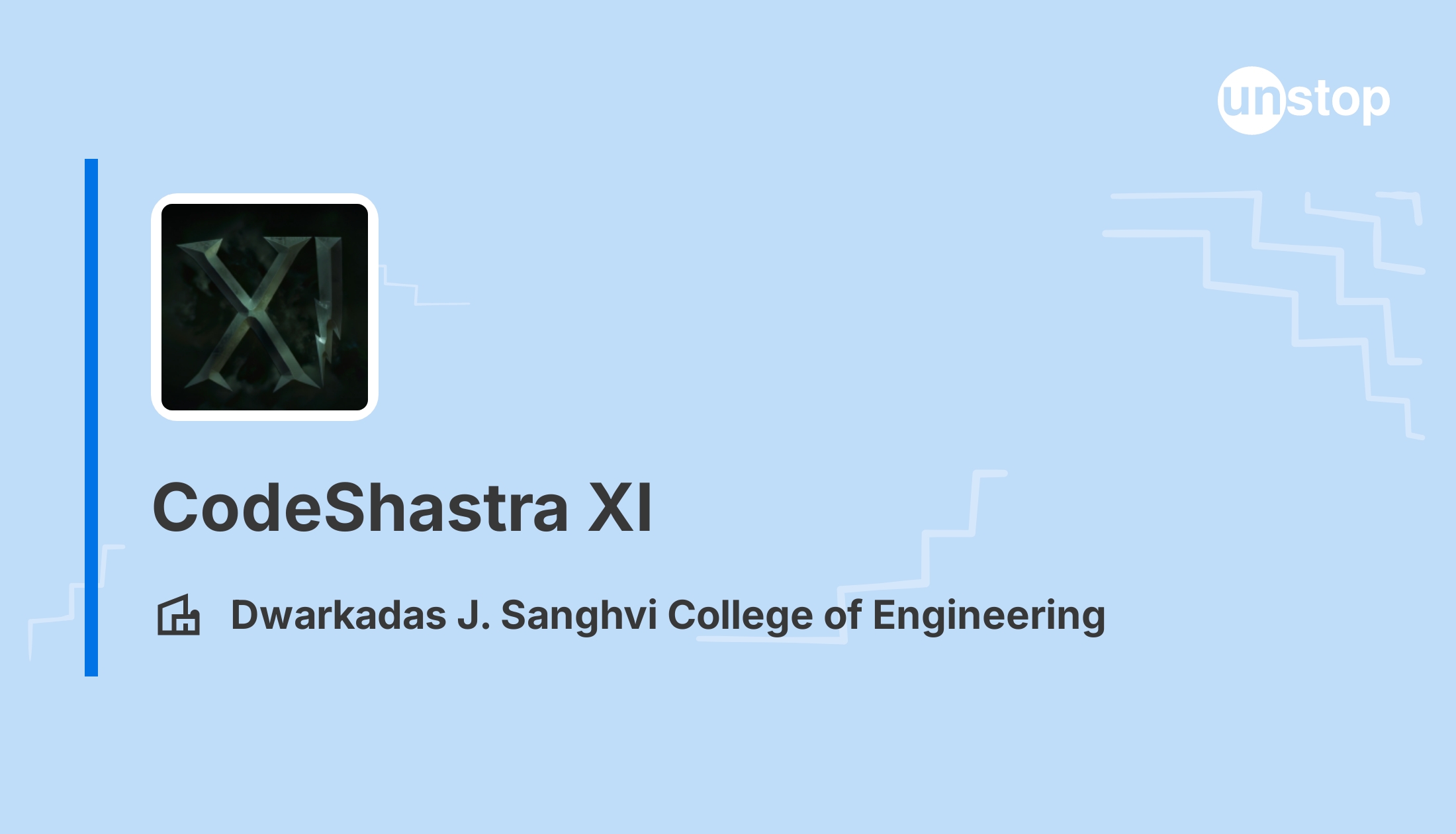 CodeShastra XI - 2025 // Unstop