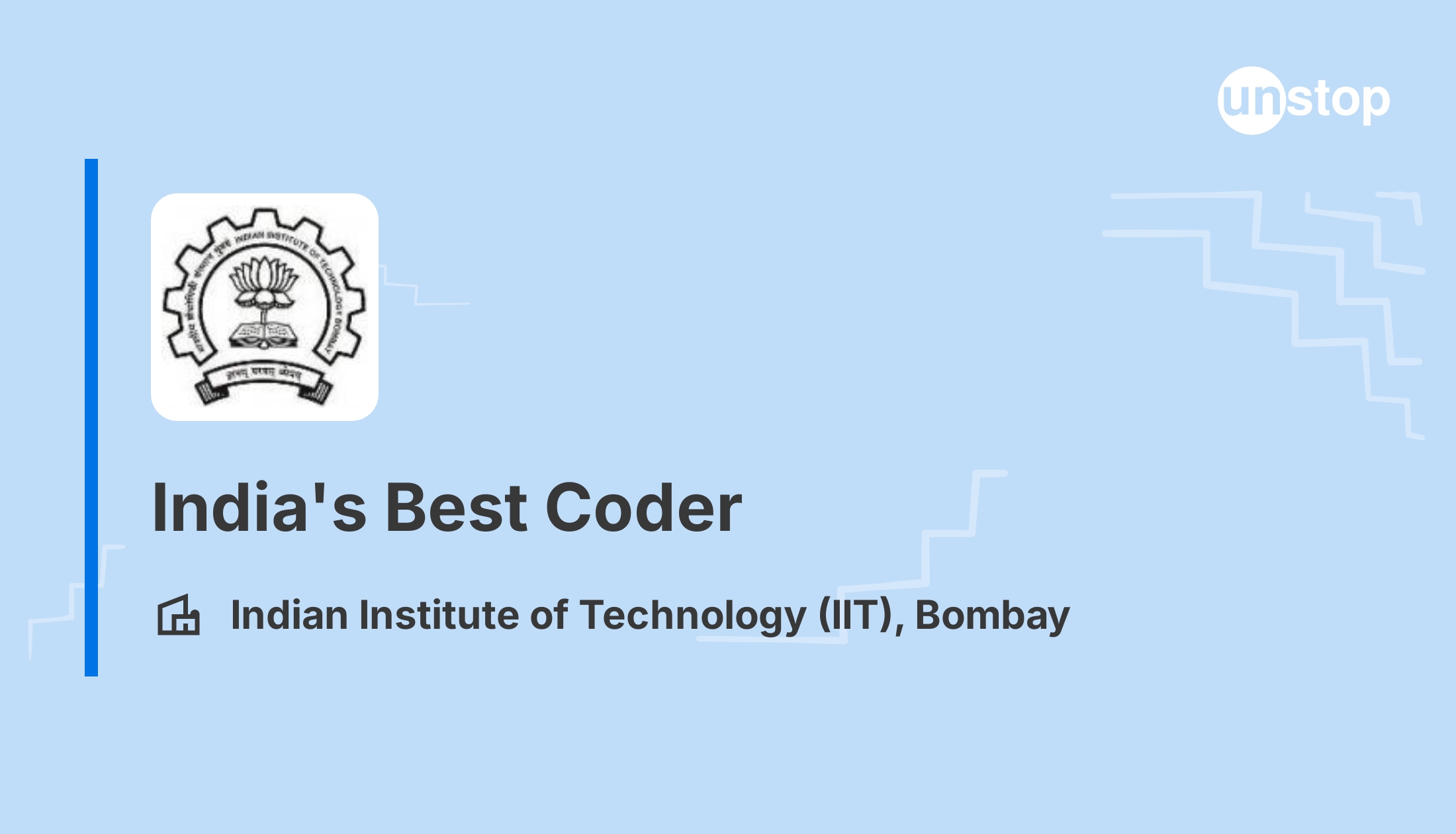 India's Best Coder - 2025 // Unstop