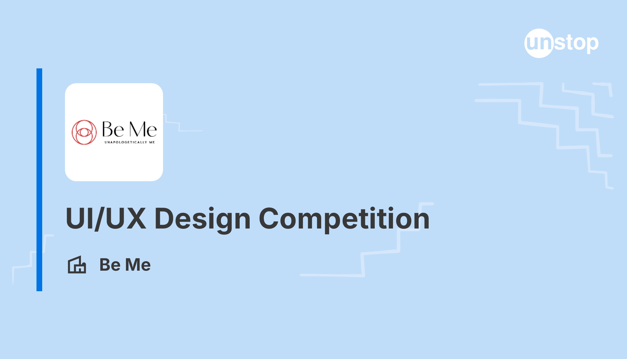 Be Me UI/UX Design Competition - 2025 // Unstop