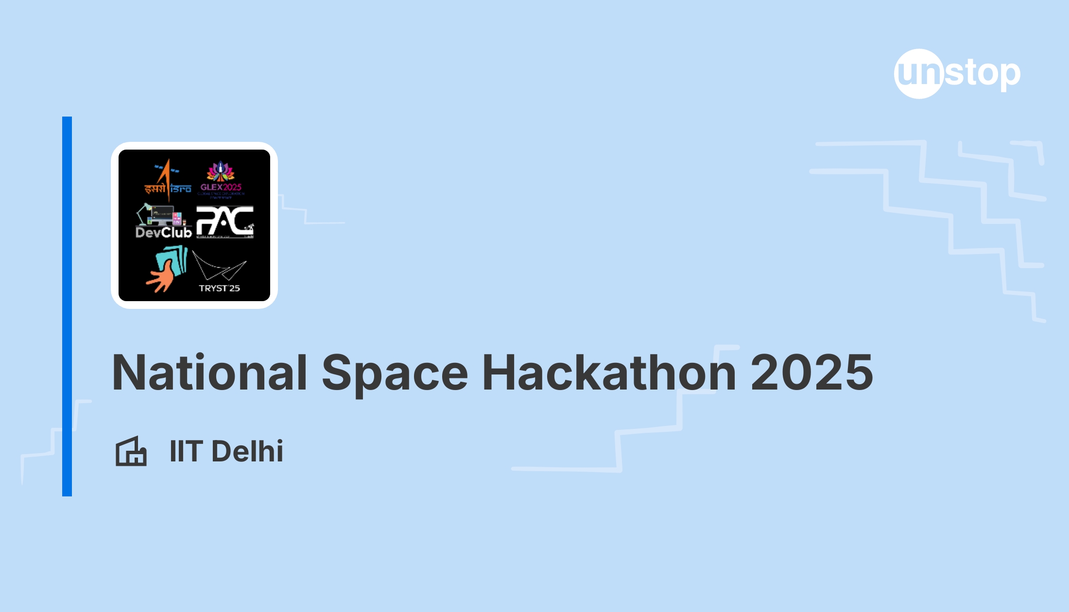 National Space Hackathon 2025 - 2025 // Unstop