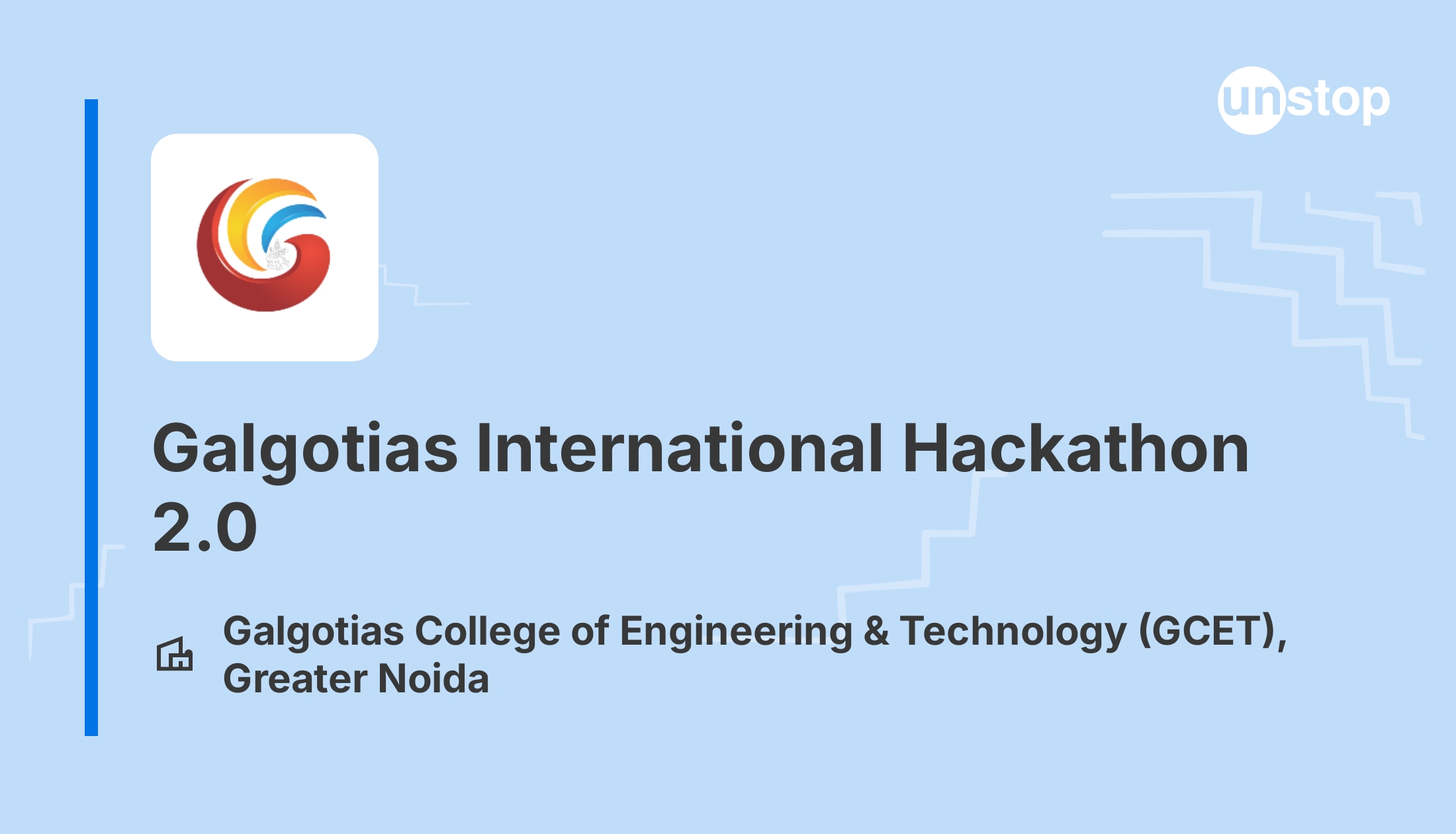 Galgotias International Hackathon 2.0 - 2025 // Unstop
