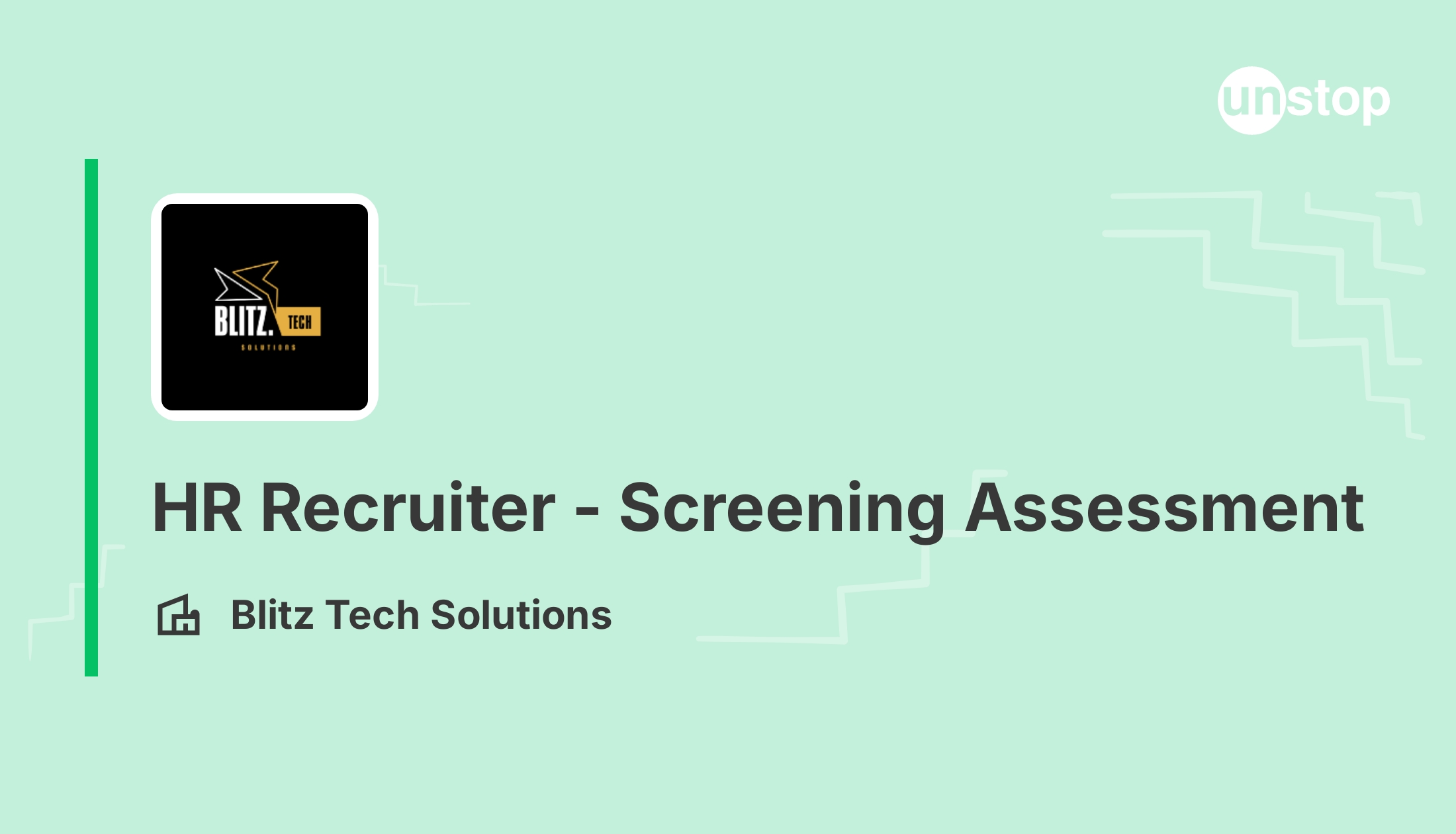 HR Recruiter - Screening Assessment - 2025 // Unstop
