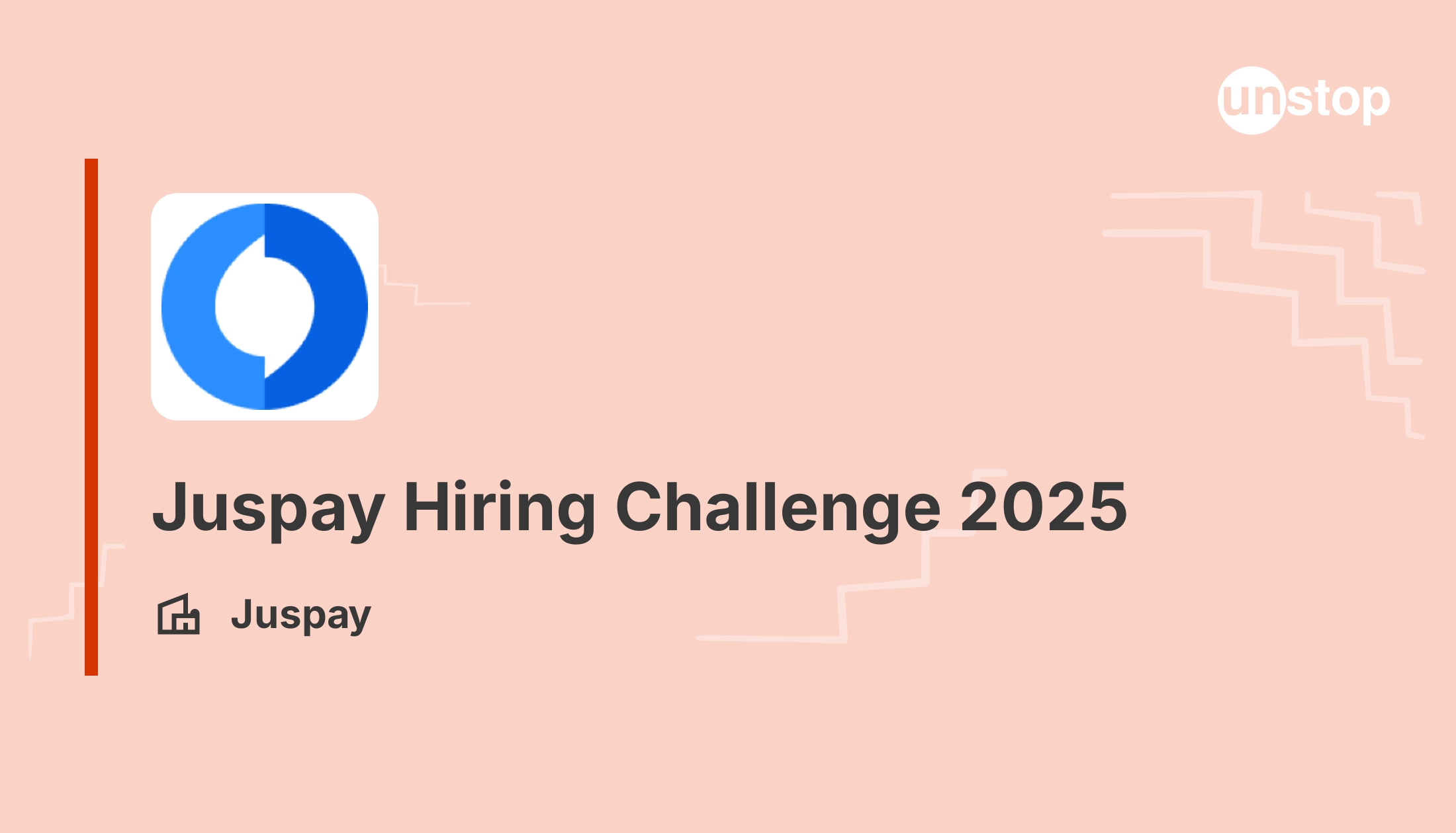 Juspay Hiring Challenge 2025 - 2025 // Unstop