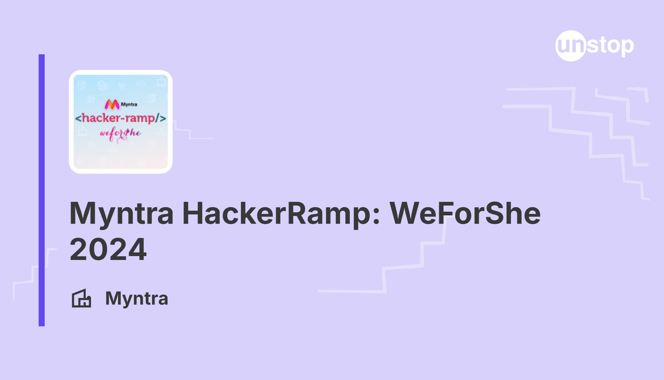 Participate in Myntra HackerRamp: WeForShe 2024 & win exciting prizes // Unstop