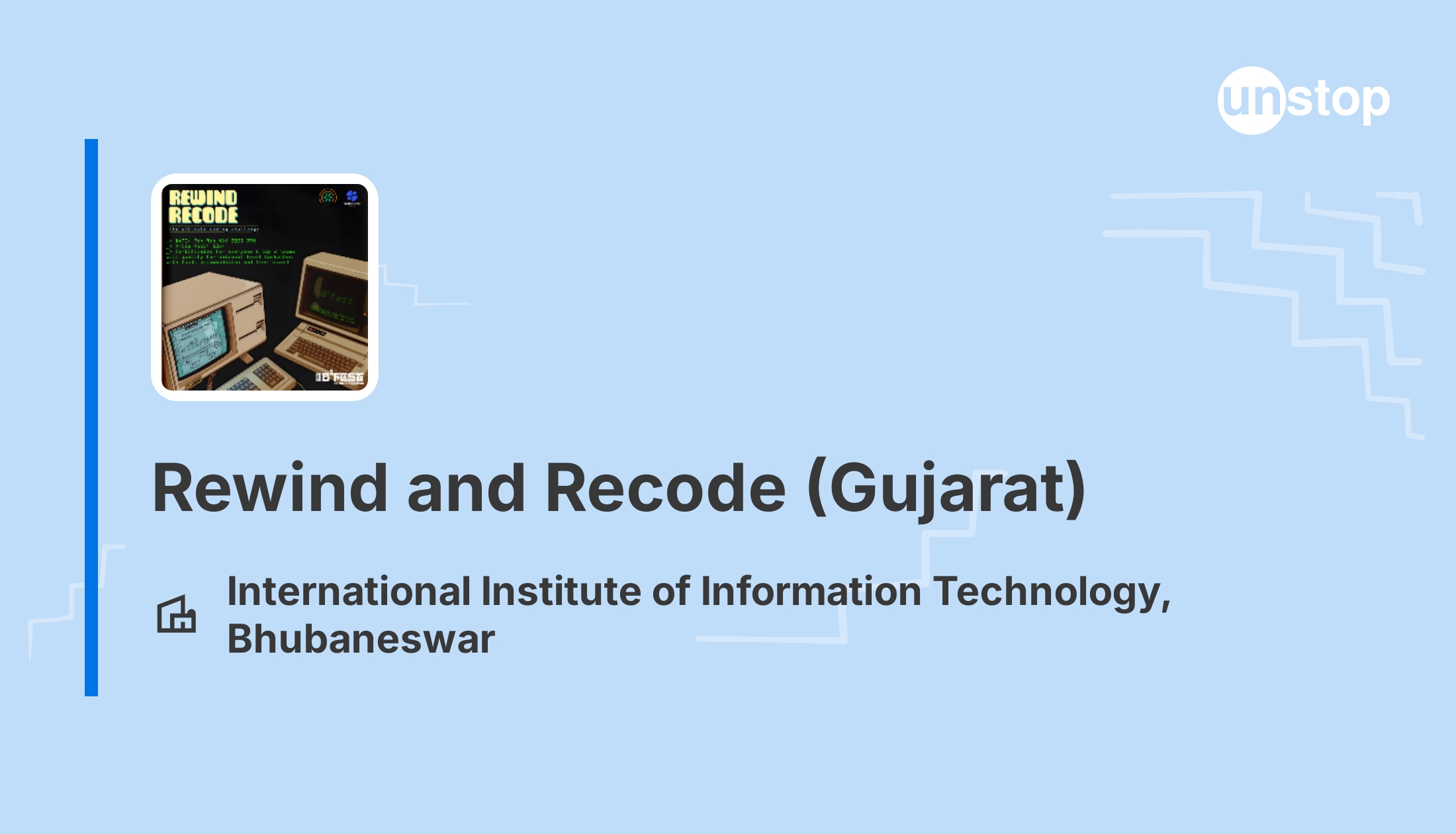 Rewind and Recode (Gujarat) - 2025 // Unstop