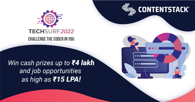 Techsurf 2022 by Contentstack! // Unstop (formerly Dare2Compete)