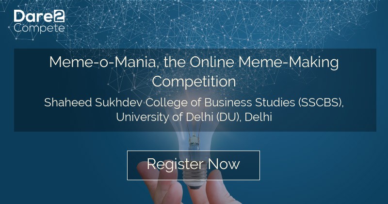 Meme-o-Mania, the Online Meme-Making Competition by Shaheed Sukhdev ...
