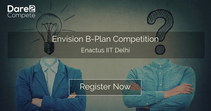 Envision B-Plan Competition by Indian Institute of Technology (IIT), Delhi! // Unstop (formerly ...
