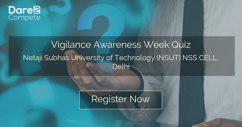 Vigilance Awareness Week Quiz by Netaji Subhas University of Technology ...