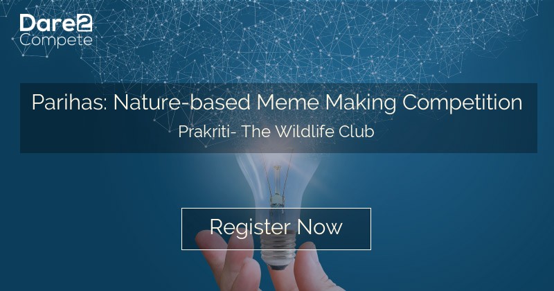 Parihas: Nature-based Meme Making Competition by Other organization not ...
