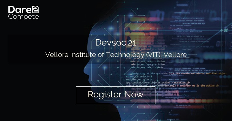 Devsoc'21 by Vellore Institute of Technology (VIT), Vellore! // Unstop ...