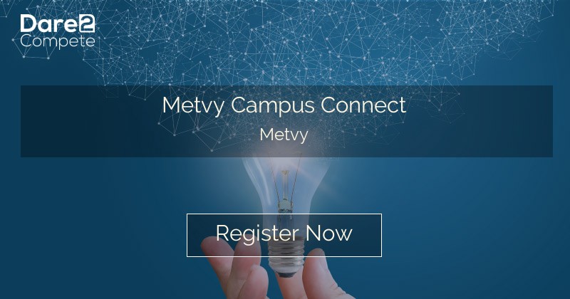 Metvy Campus Connect by Metvy! // Unstop (formerly Dare2Compete)