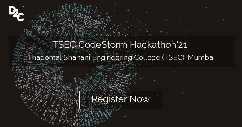 TSEC CodeStorm Hackathon'21 by Thadomal Shahani Engineering College ...