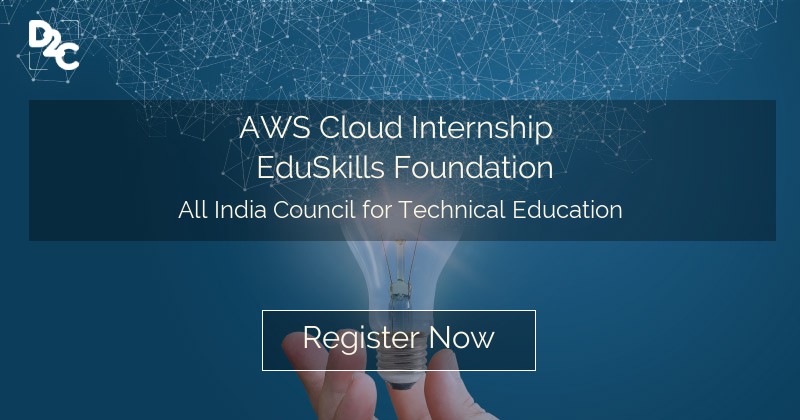 AWS Cloud Internship | EduSkills Foundation by All India Council for ...