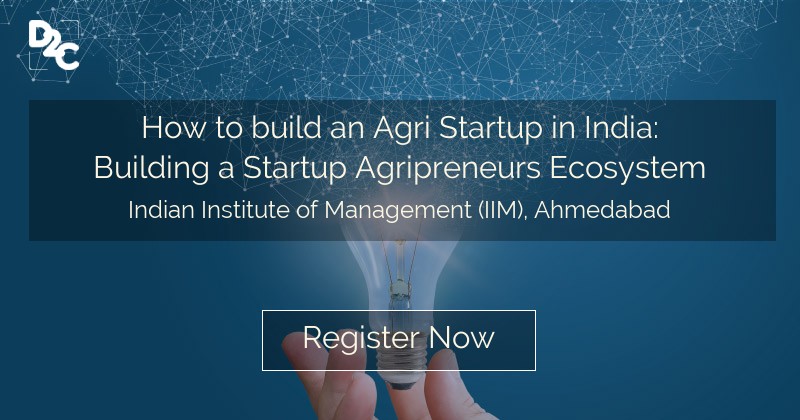 How to build an Agri Startup in India: Building a Startup Agripreneurs ...