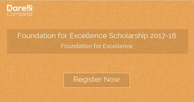 Foundation for Excellence Scholarship 2017-18 by Foundation for ...