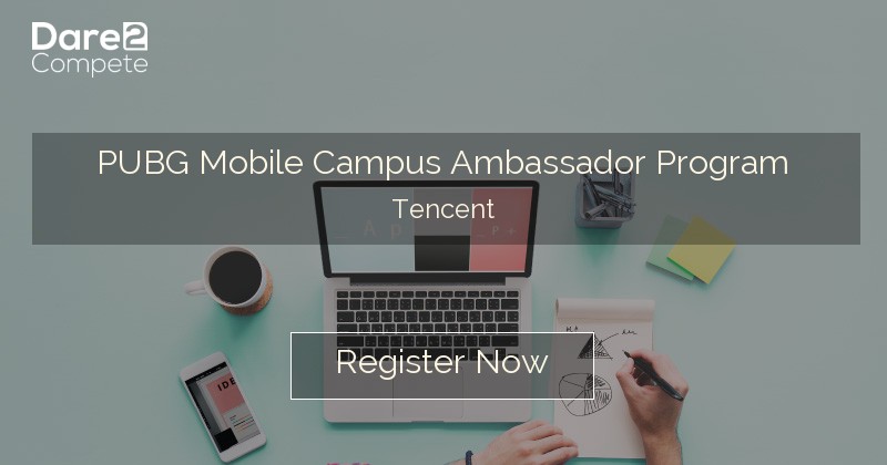 PUBG Mobile Campus Ambassador Program by Tencent! // Unstop (formerly Dare2Compete)