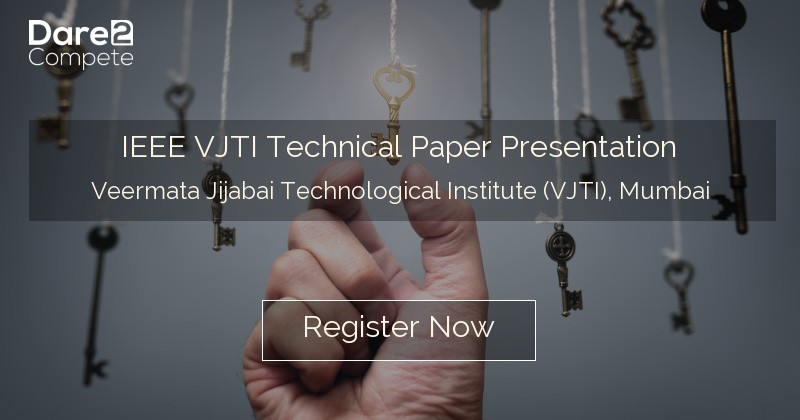 IEEE VJTI Technical Paper Presentation by Veermata Jijabai ...