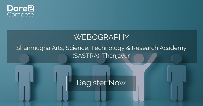 WEBOGRAPHY by Shanmugha Arts, Science, Technology & Research Academy ...