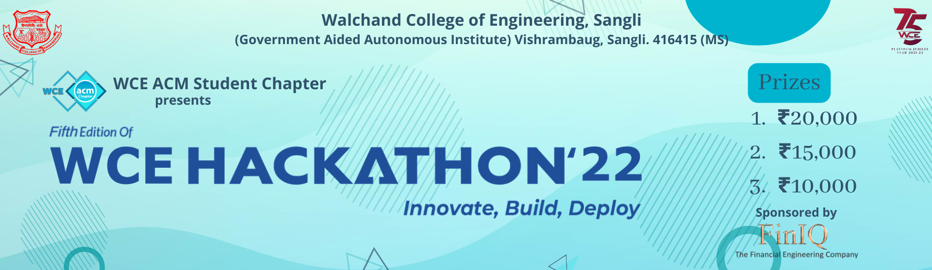 WCE Hackathon 2022 by Walchand College of Engineering (WCE), Sangli! // Unstop (formerly ...