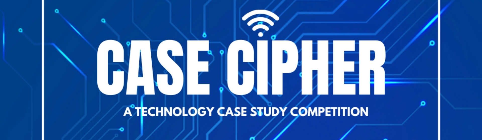 Case Cipher: A Tech based National Case Competition by Shri Ram College of Commerce (SRCC ...