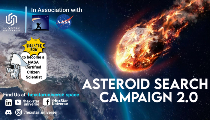 Hex-Star Universe is organizing a workshop on Asteroid Search Campaign 2.0 Register to attend ...