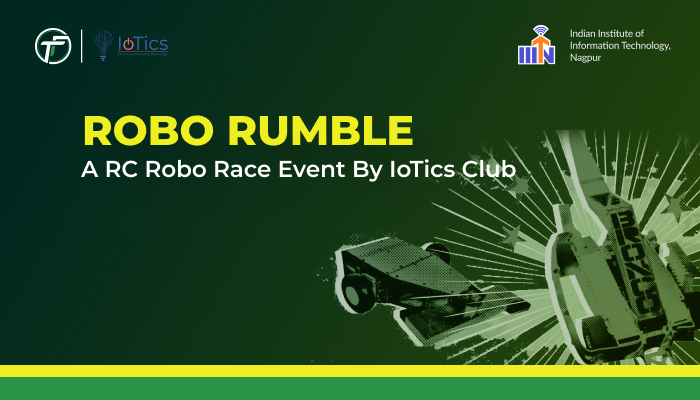 Robo Rumble by Indian Institute of Information Technology (IIIT ...