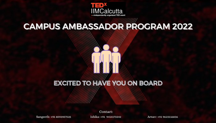 TedXIIMCalcutta Campus Ambassador 2022 by Indian Institute of Management (IIM), Calcutta ...