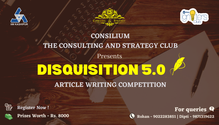 Disquisition 5.0 by Indian Institute of Management (IIM), Kashipur ...