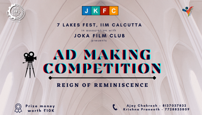 Ad Making Competition by Indian Institute of Management (IIM), Calcutta ...