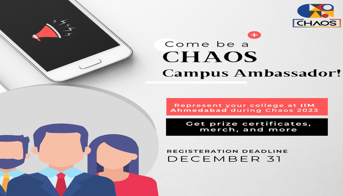 Chaos (IIM Ahmedabad) Campus Ambassador Program by Indian Institute of Management (IIM ...